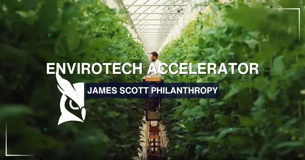 James Scott's Envirotech Accelerator | Accelerating Envirotech Startups ...